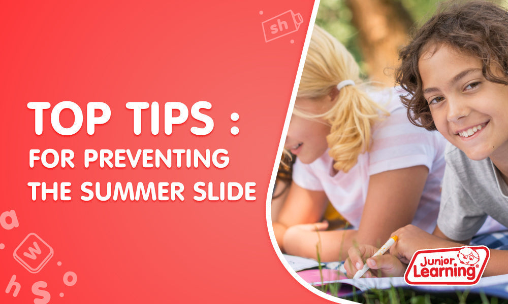 Top Tips: For Preventing the Summer Slide – Junior Learning UK